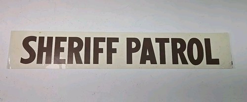 Original Vintage Sheriff Patrol Police Law Enforcement Decal Sticker 26 ...
