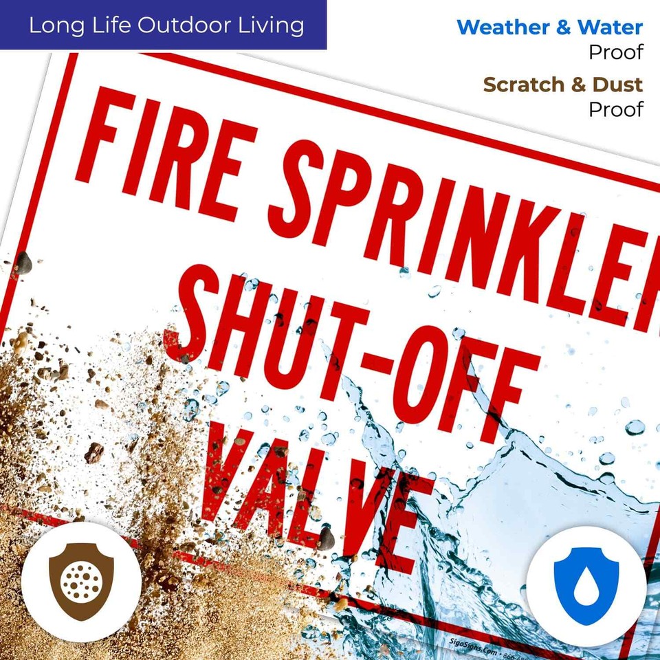 Fire Sprinkler Shut Off Valve Sign, 10x7 Rust Free Aluminum | eBay