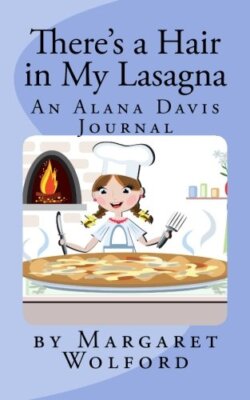 There's a Hair in My Lasagna by Wolford New 9781463568467 Fast Free ...
