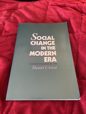 Social Change in the Modern Era by Robert E. Merton and Daniel Chirot ...