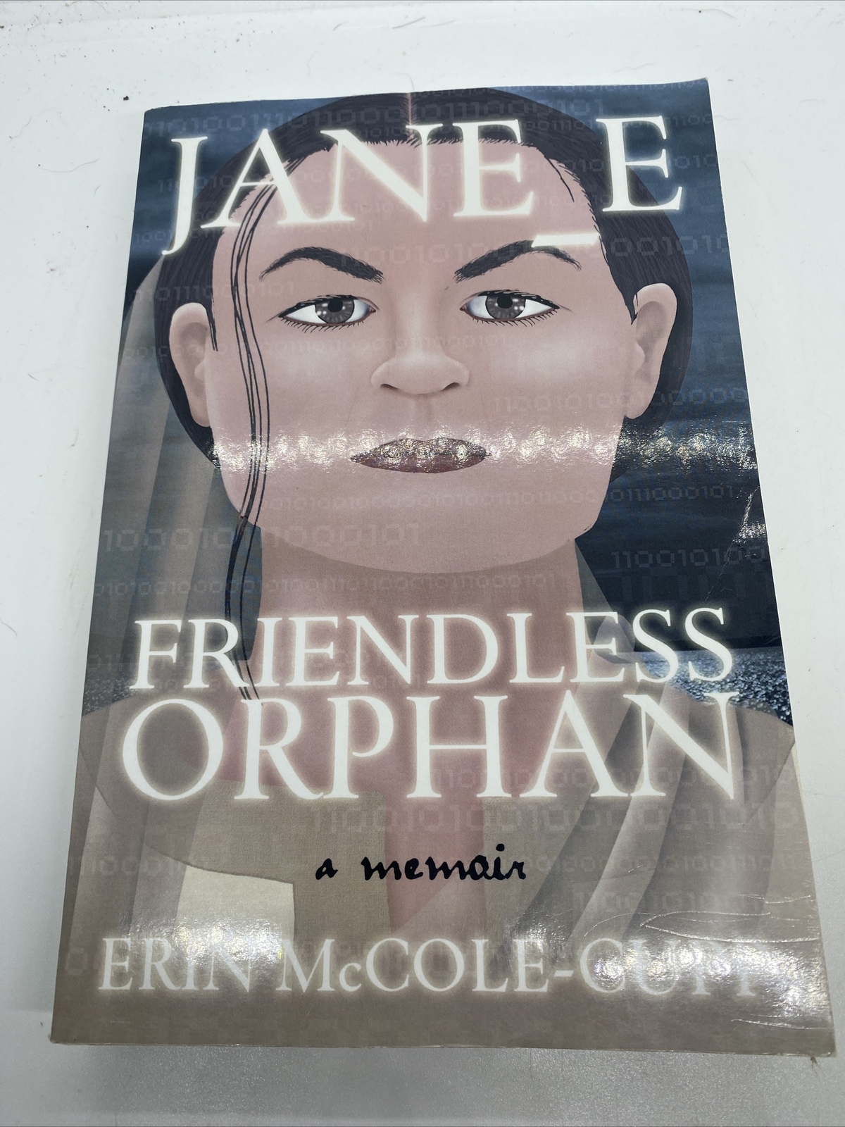 Jane_e, Friendless Orphan: A Memoir by Erin Mccole-Cupp 9781411690509 ...