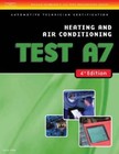 ASE Test Preparation- A7 Heating and Air Conditioning - Paperback ...
