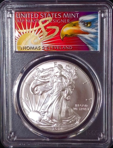 2014-(S) Silver Eagle - PCGS MS70 THOMAS CLEVELAND SIGNED EAGLE LABEL ...