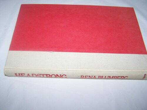 Headstrong - Hardcover By Rena Blumberg - GOOD 9780517547236 | eBay