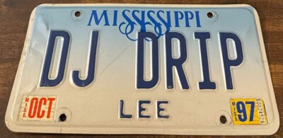 DJ DRIP Vanity License Plate Mississippi Certified Party Rocker | eBay