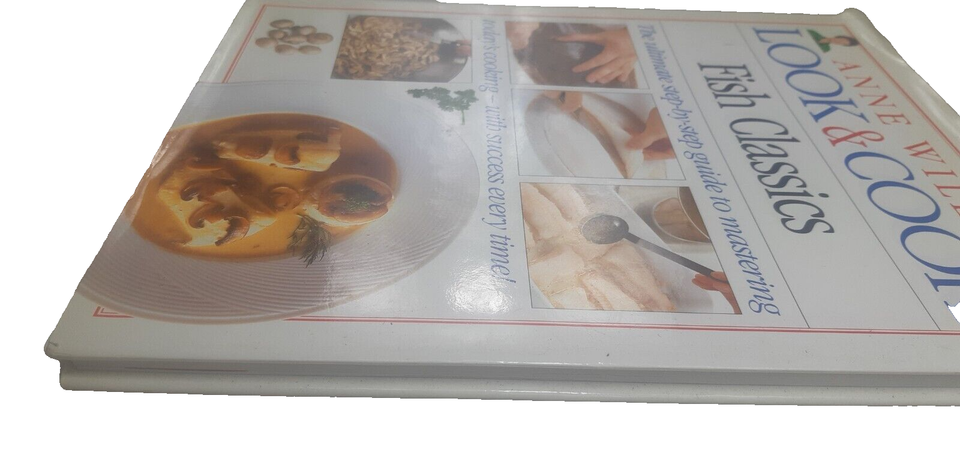 Anne Willan's Look & Cook Fish Classics Hardcover Cook Book | eBay