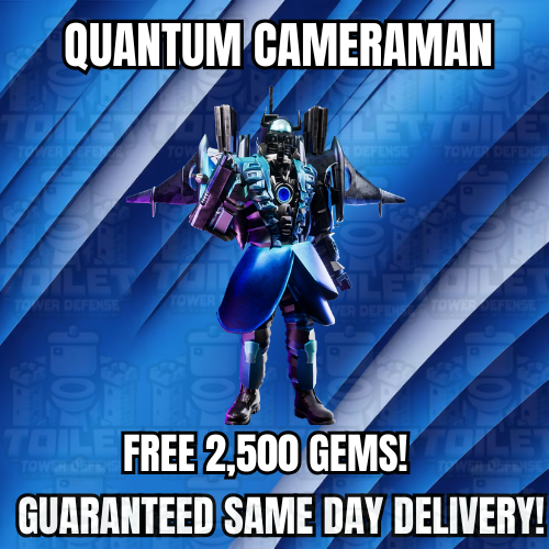 Toilet Tower Defense | Quantum Cameraman +💎FREE GEMS💎| FAST DELIVERY ...