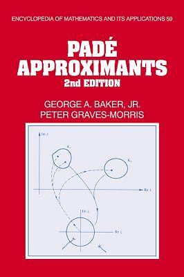 Encyclopedia of Mathematics and Its Applications Ser.: Padé ...