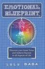 Emotional Blueprint: A Book of Transformation, Discover Your Inne by ...