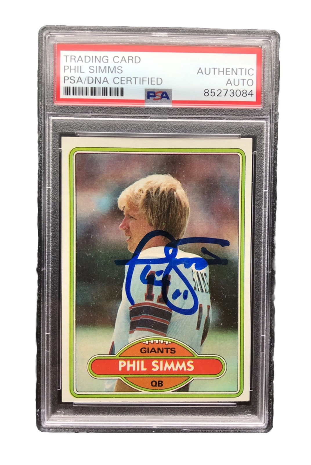 1980 Topps Phil Simms Autographed ROOKIE Card #225 New York Giants PSA ...