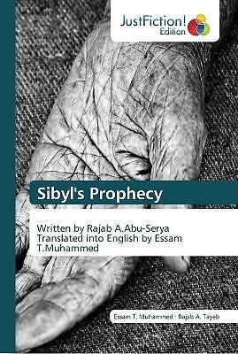 Sibyl's Prophecy by Essam T Muhammed, Rajab A Tayeb (Paperback, 2018 ...