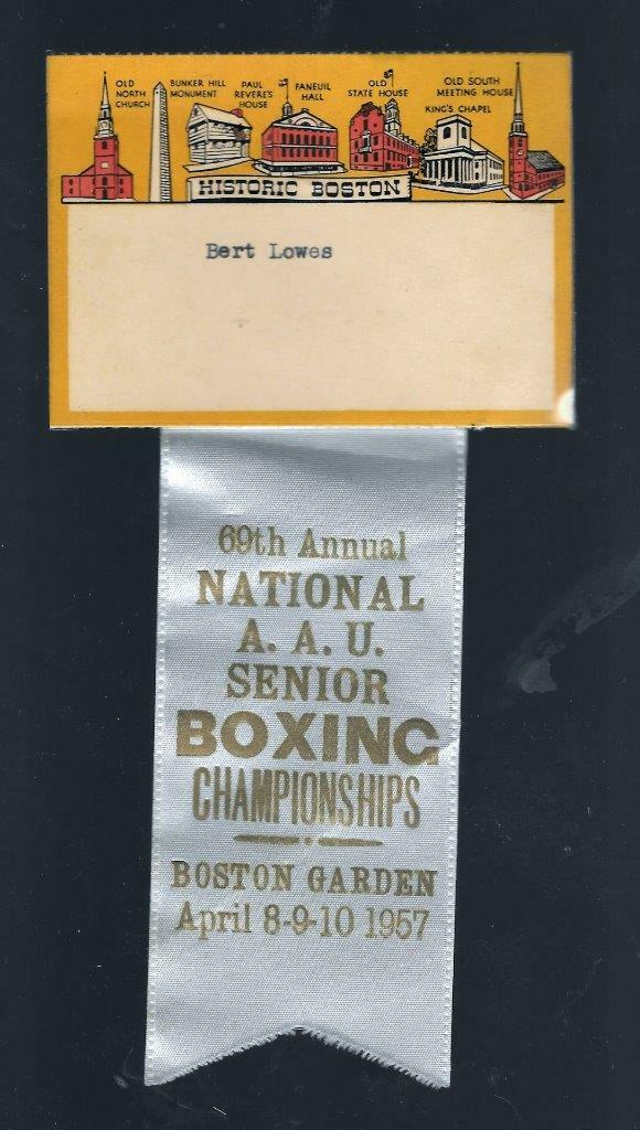 1957 Bert Lowes BC HOF National AAU Sr Boxing Championship Pass Boston ...