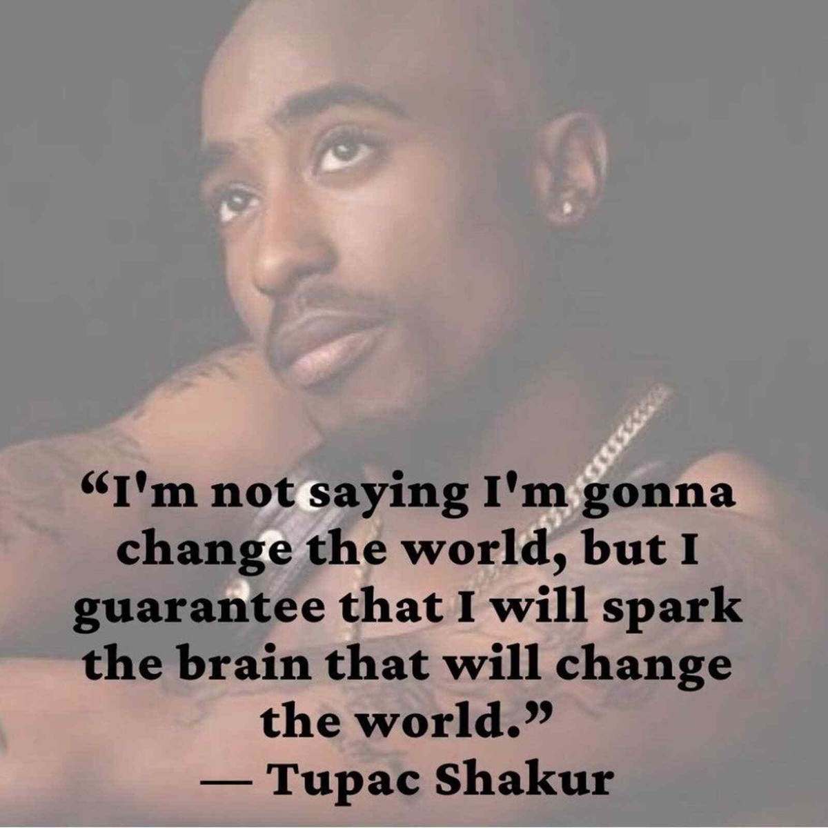 Tupac Changes Quotes