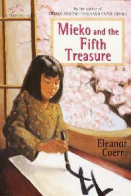 Mieko and the Fifth Treasure - Paperback By Coerr, Eleanor - GOOD ...