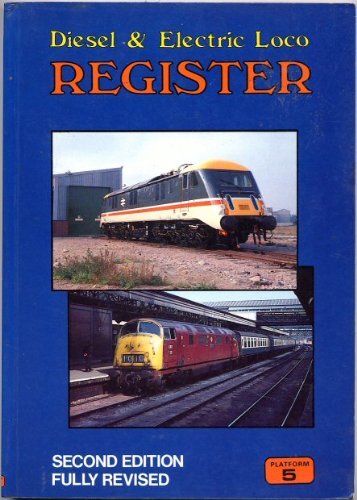 Diesel and Electric Loco Register by Sugden, S.A. Hardback Book The ...
