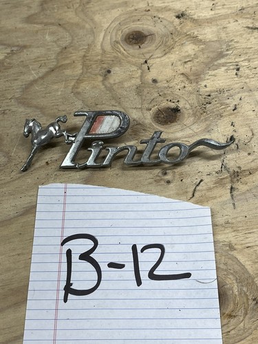 Vintage Original 70 71 72 73 74 75 76 77 Ford Pinto Emblem Script 1971 ...