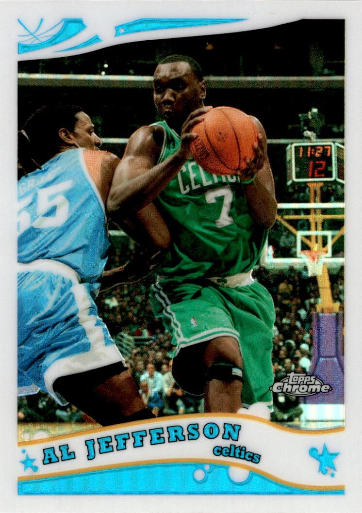 2005-06 Topps Chrome Al Jefferson Refractor #56 606/999 Boston Celtics ...