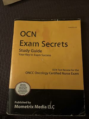 OCN Exam Secrets Study Guide : OCN Test Review for the ONCC Oncology ...