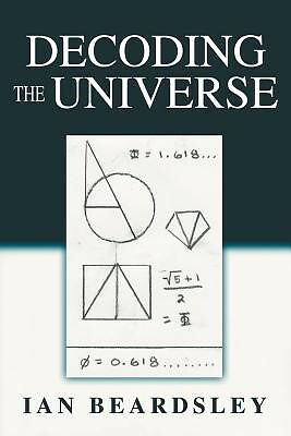 Decoding The Universe by Beardsley, Ian -Paperback | eBay Australia