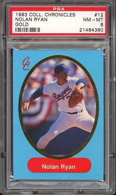 1993 Collectors Chronicles Baseball #12 N. Ryan Gold PSA 8 (no longer ...