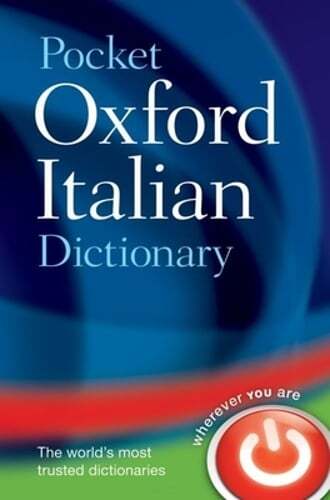 Pocket Oxford Italian Dictionary by Oxford Dictionaries: Used ...