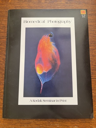 Biomedical Photography - A Kodak Seminar In Print 1976 | eBay