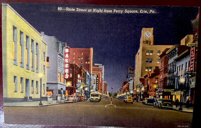 c1940's State Street At Night from Perry Square, Erie, PA Vintage ...