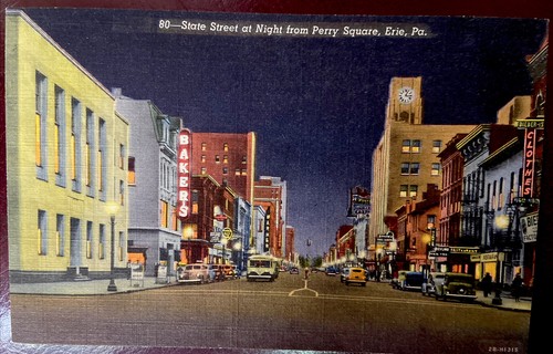 c1940's State Street At Night from Perry Square, Erie, PA Vintage ...