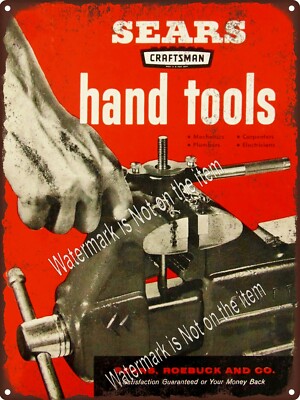1960's SEARS CRAFTSMAN Hand Tools vise Garage Shop Mancave Metal Sign ...