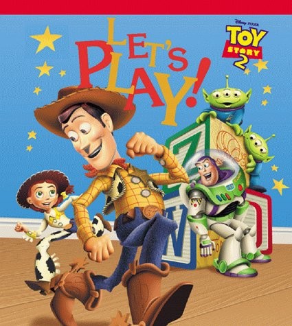 Let's Play! (Disney Pixar Toy Story 2) - Michaels, Julie - Good - See ...