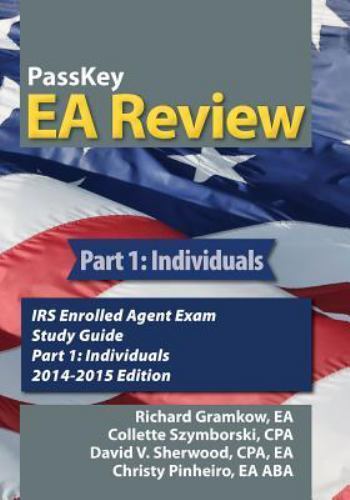Passkey Ea Review, Part 1 : Individuals, Irs Enrolled Agent Exam Study ...