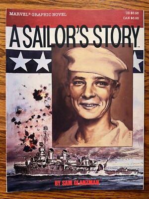 A Sailor's Story - 1987 Marvel Graphic Novel #30 Sam Glanzman WW2 Story ...