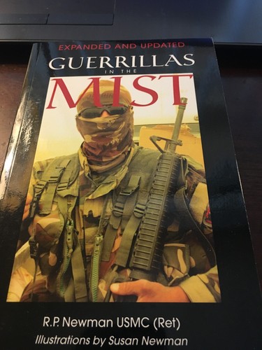 GUERRILLAS In The MIST; SIGNED; GUNNY by Author RP NEWMAN USMC ...