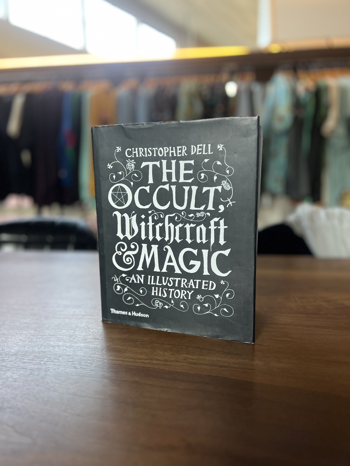 The Occult, Witchcraft and Magic: An Illustrated History by Christopher ...