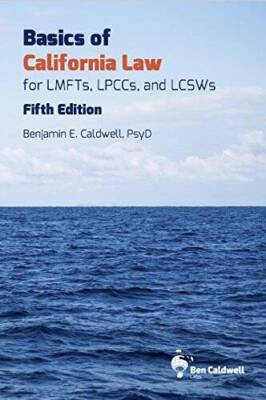 Basics of California Law for LMFTs, LPCCs, and LCSWs - Paperback - GOOD ...