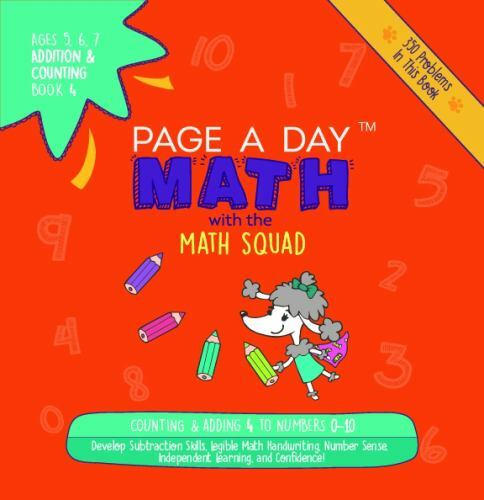 Page a Day Math Addition and Counting Book 4 : Adding 4 to the Numbers ...