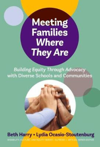 Meeting Families Where They Are: Building Equity Through Advocacy with ...