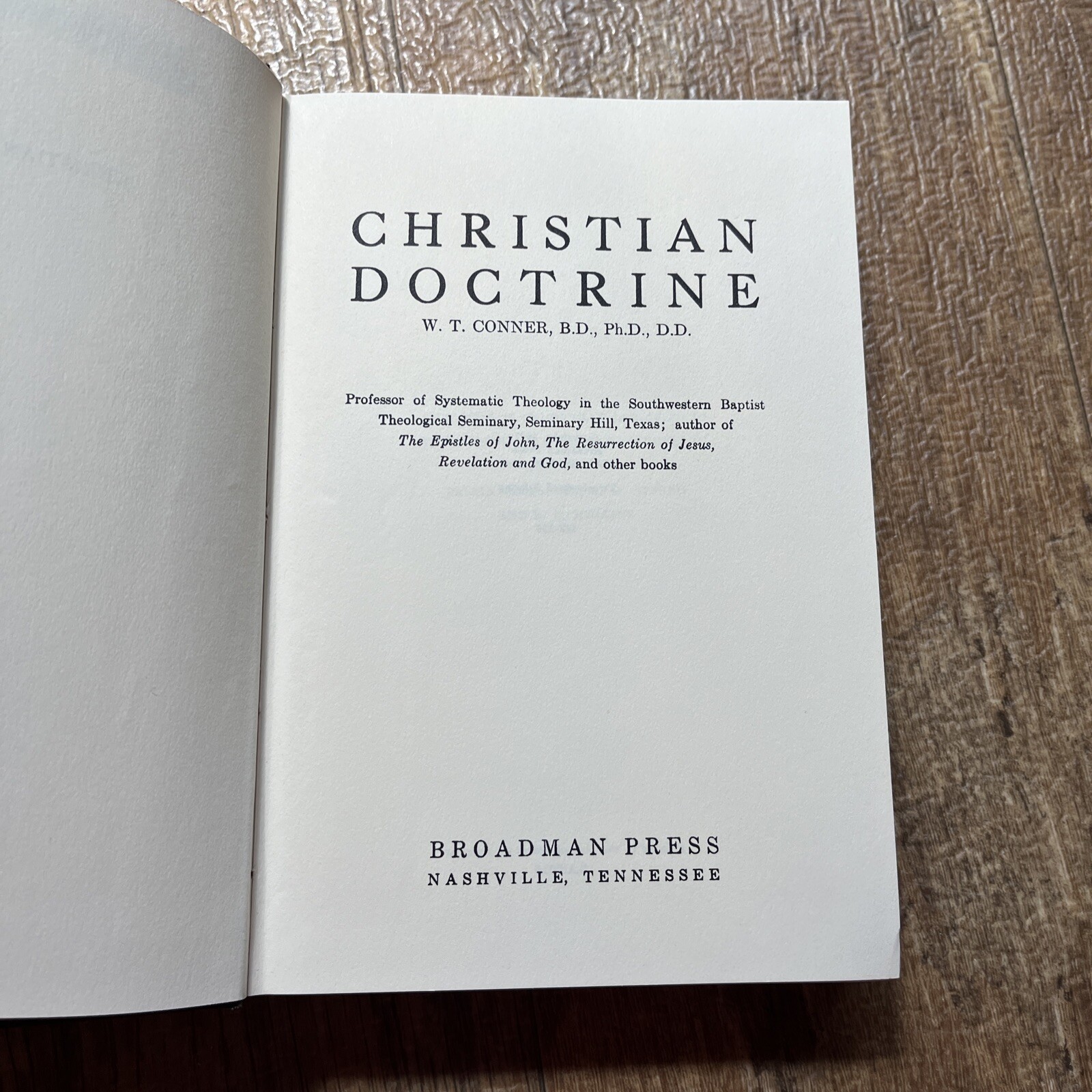 Christian Doctrine by W.T. Conner 23rd Printing Broadman Press ...