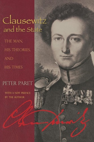 Peter Paret | Clausewitz and the State | Taschenbuch | Englisch (2007 ...