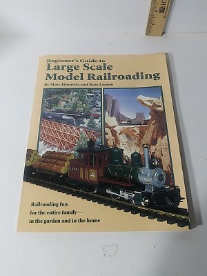 Beginner's Guide to Large Scale Model Railroading Preowned Ships Fast ...