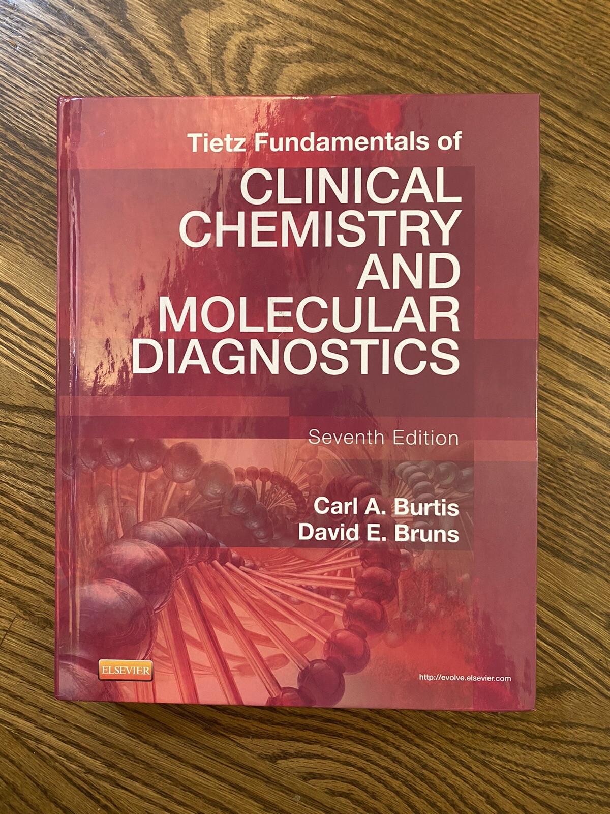 Tietz Fundamentals of Clinical Chemistry and Molecular Diagnostics by David E. Bruns and Carl A ...