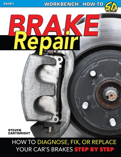 Step by Step Brake Repair Diagnose Fix Replace Car Brakes book manual ...