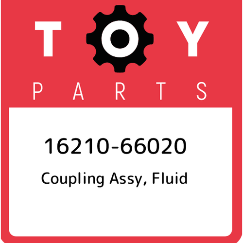 16210-66020 Toyota Coupling assy, fluid 1621066020, New Genuine OEM ...