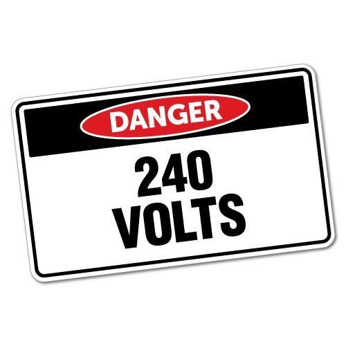 Danger 240 Volts Sticker | eBay