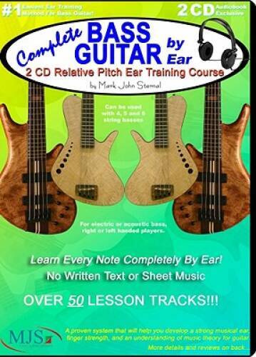 Complete Bass Guitar by Ear: 2 CD Relative Pitch Ear Training Course ...