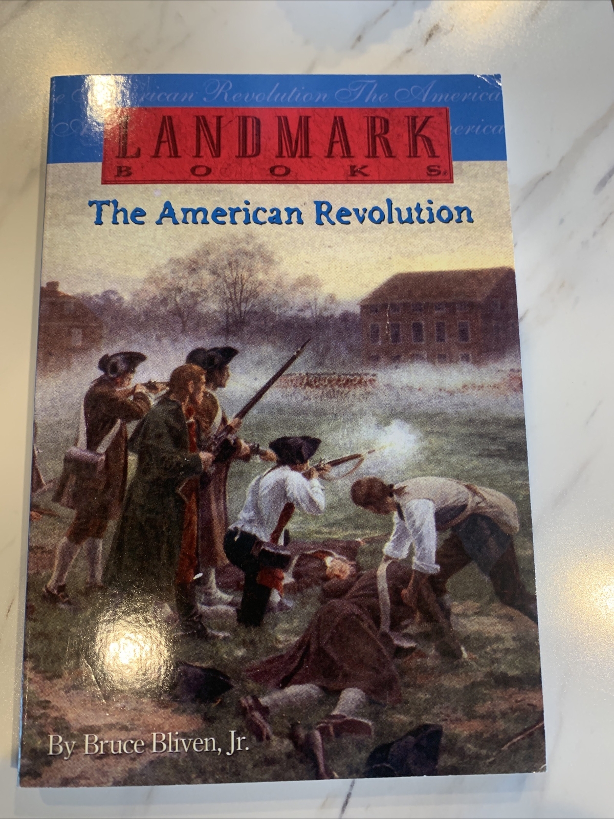 Landmark Bks.: The American Revolution by Bruce Bliven Jr. (1981 ...