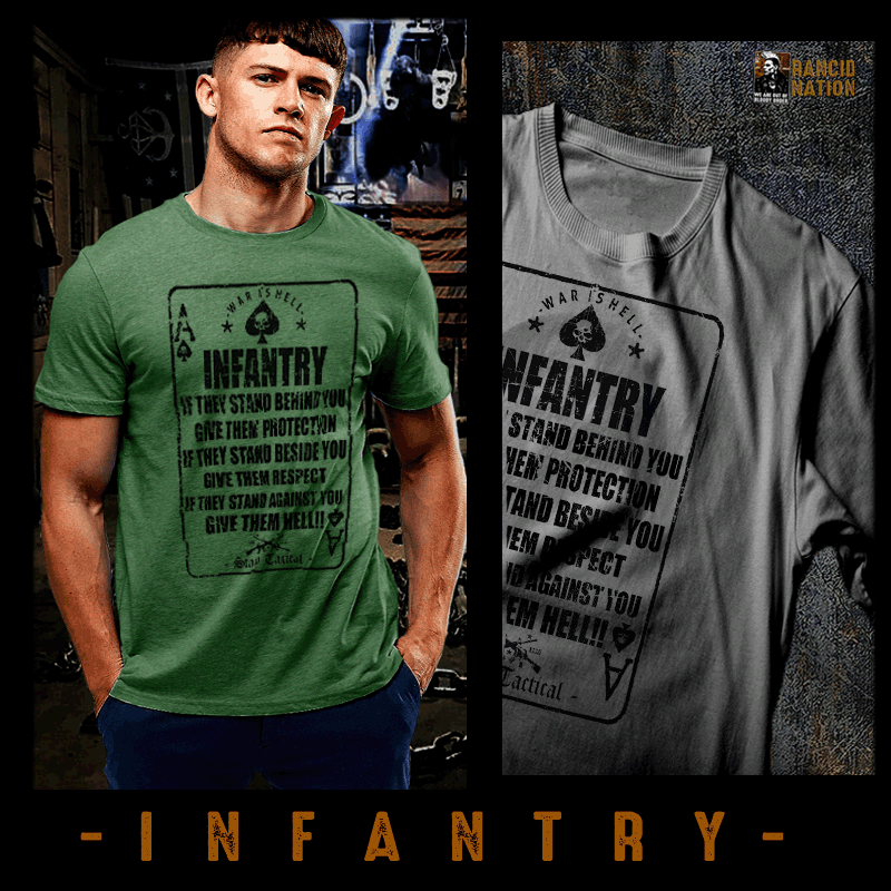 Infantry T-shirt Army Infantryman grunt if they stand 11B Combat ...