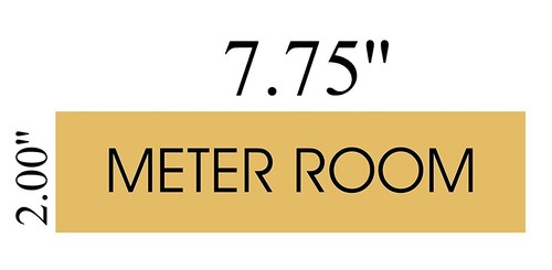 METER ROOM SIGN - Gold BACKGROUND (ALUMINIUM - 2 x7 3/4) WITH ....REF24 ...