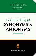 The Penguin Dictionary of English Synonyms And Antonyms von Rosalind ...