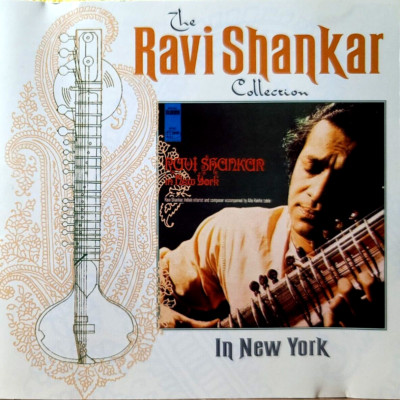 THE RAVI SHANKAR COLLECTION IN NEW YORK CD 2000 EXCELLENT COND FREE ...